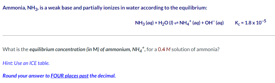 Solved Ammonia, NH3, is a weak base and partially ionizes in | Chegg.com