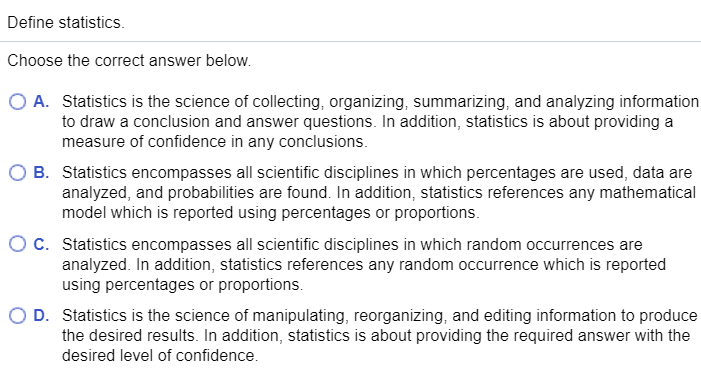 Solved Define statistics. Choose the correct answer below. O | Chegg.com