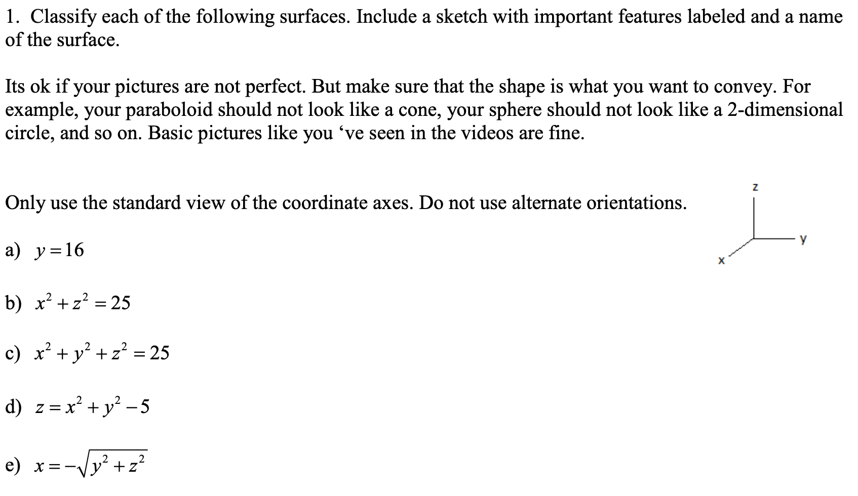 Solved 1. Classify each of the following surfaces. Include a | Chegg.com