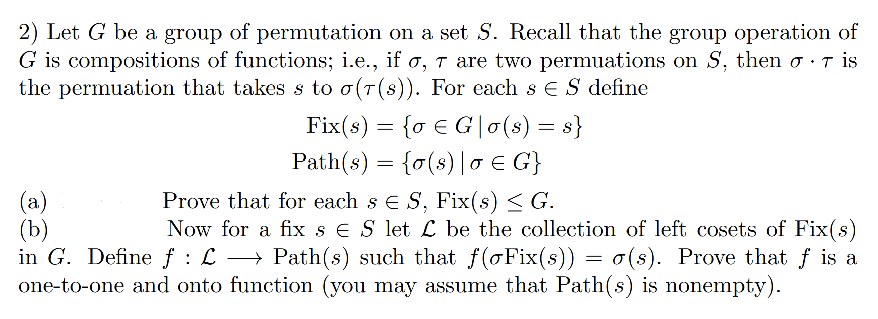 Solved 2) Let G be a group of permutation on a set S. Recall | Chegg.com