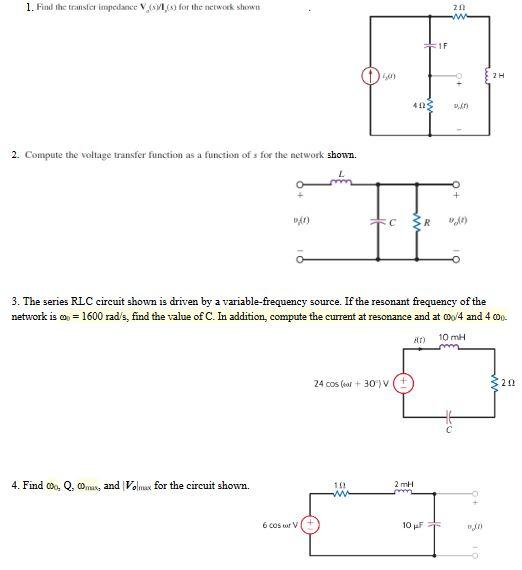 Solved 1. Find the transier impedance Vd(s)/1 (s) for the | Chegg.com