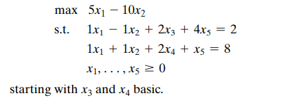 Solved Consider the above LP. Apply the revised simplex | Chegg.com