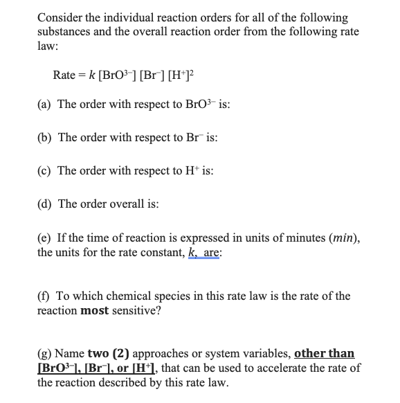 Solved Consider the individual reaction orders for all of | Chegg.com