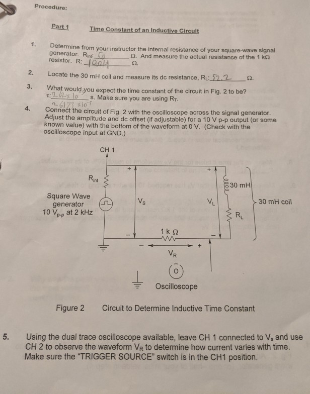 Procedure: Part 1 Time Constant of an Inductive | Chegg.com