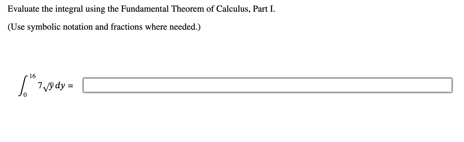 Solved Evaluate the integral using the Fundamental Theorem | Chegg.com
