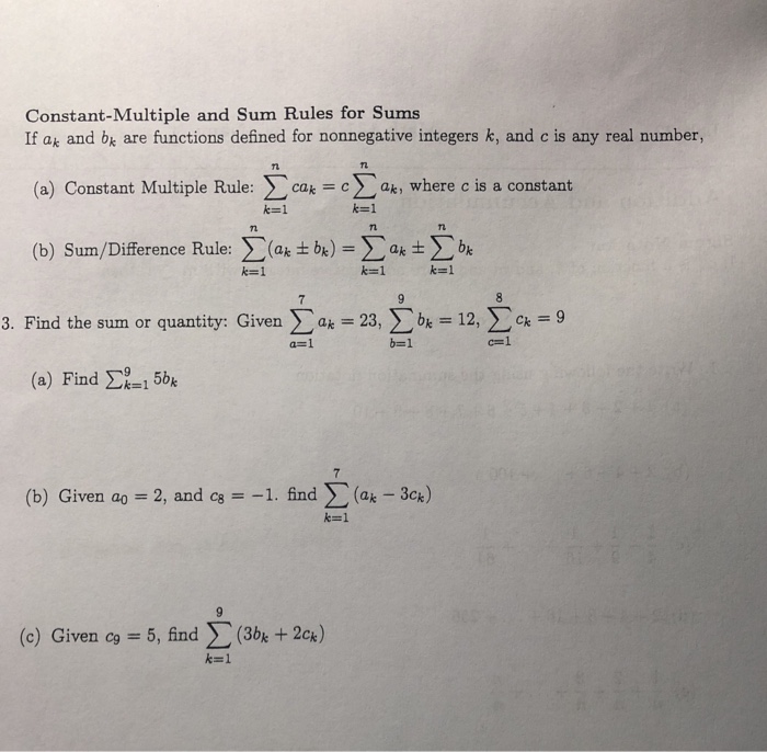 Solved Constant-Multiple and Sum Rules for Sums If ak and bk | Chegg.com