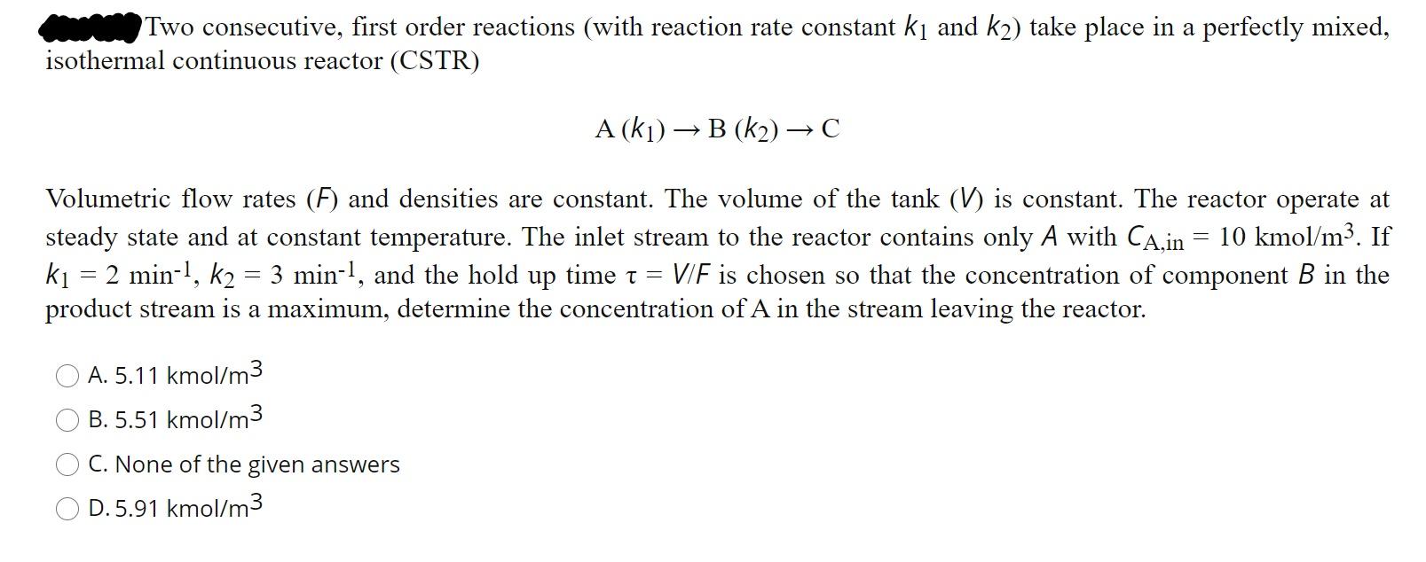 Solved Two consecutive, first order reactions (with reaction | Chegg.com
