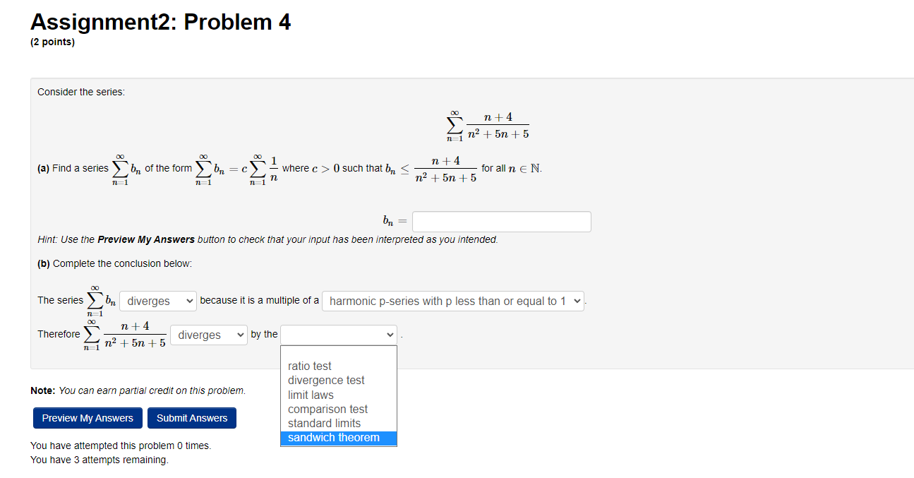 Solved Consider the series: ∑n=1∞n2+5n+5n+4 (a) Find a | Chegg.com