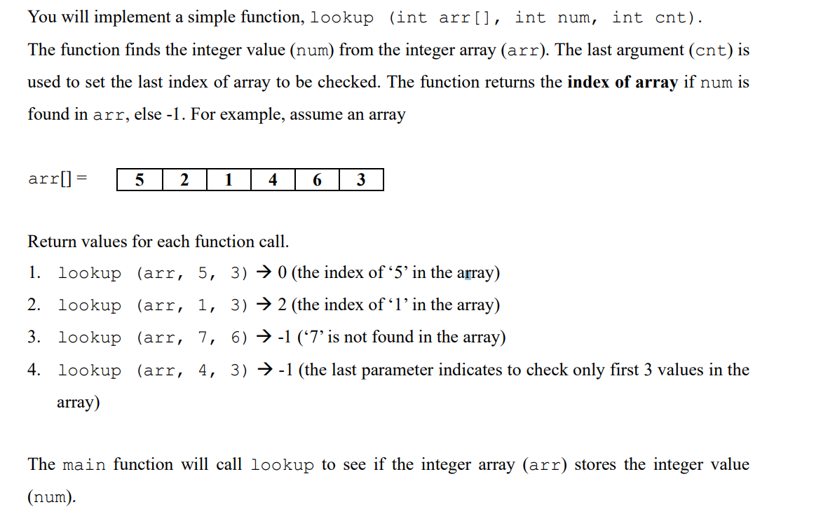 Solved You will implement a simple function, lookup (int | Chegg.com