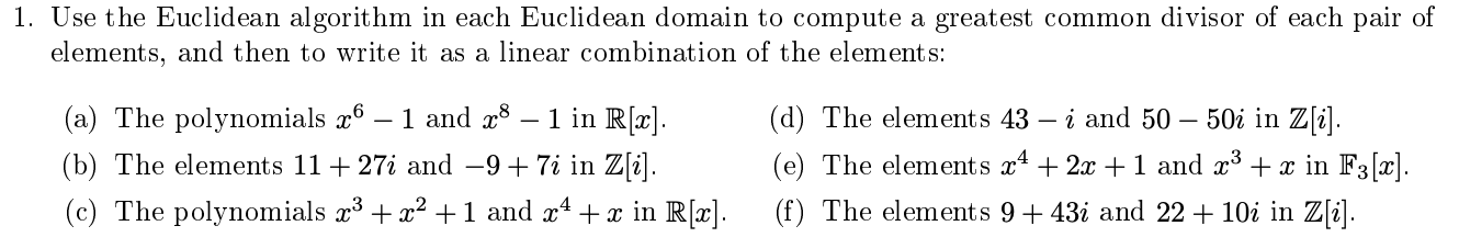 Solved 1. Use the Euclidean algorithm in each Euclidean | Chegg.com