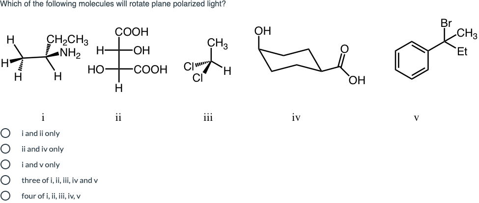 Solved Which of the following molecules will rotate plane | Chegg.com