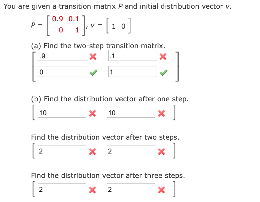 Solved You are given a transition matrix P and initial | Chegg.com