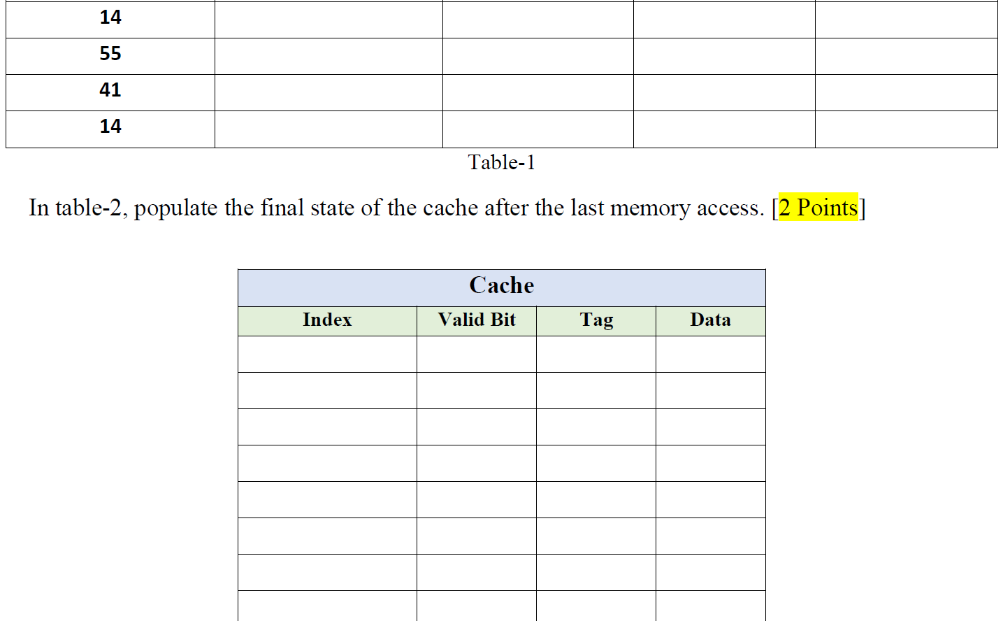 Solved Question 2: Consider an eight-block cache. A series | Chegg.com