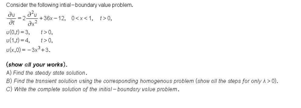 Solved Consider the following intial-boundary value problem. | Chegg.com