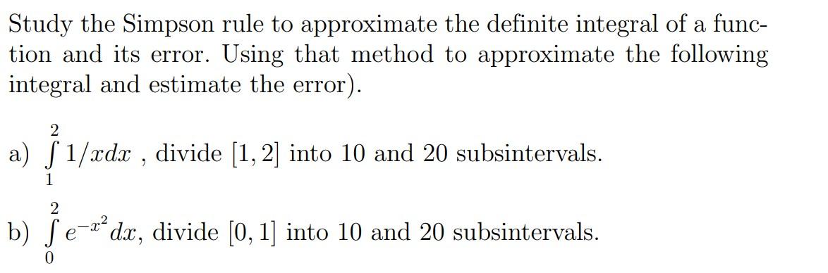 Solved Study the Simpson rule to approximate the definite | Chegg.com