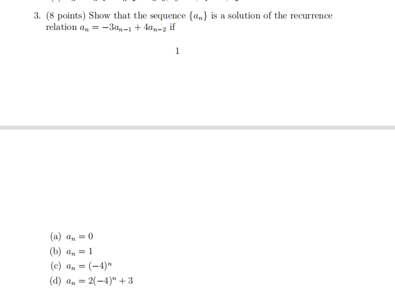 Solved 3. (8 points) Show that the sequence {an} is a | Chegg.com