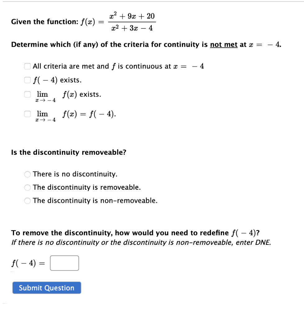Given the function: f(x)=x2+3x−4x2+9x+20 Determine | Chegg.com