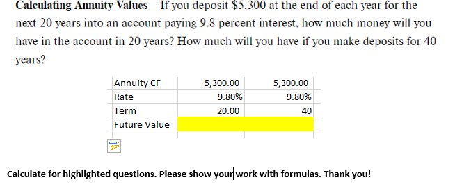 Solved Calculating Annuity Values If you deposit $5,300 at | Chegg.com
