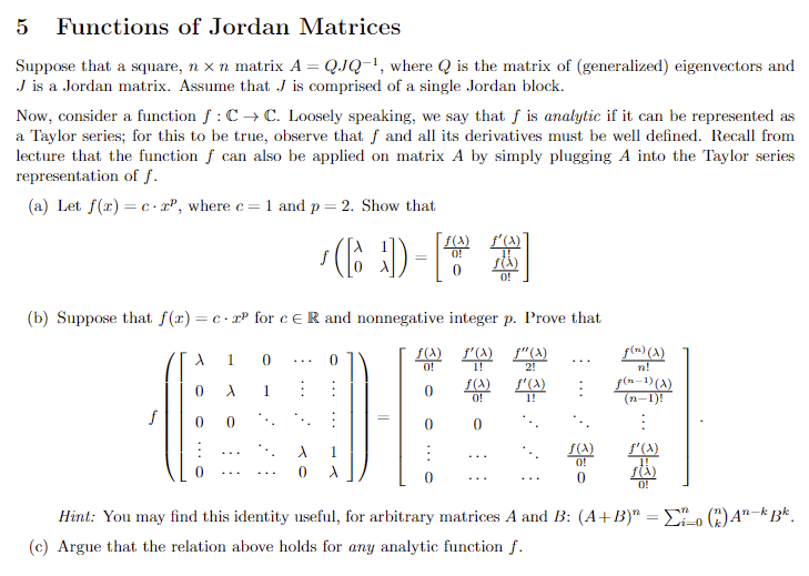 Solved 5 Functions of Jordan Matrices Suppose that a square, | Chegg.com