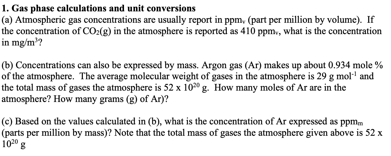 Solved 1. Gas phase calculations and unit conversions (a) | Chegg.com