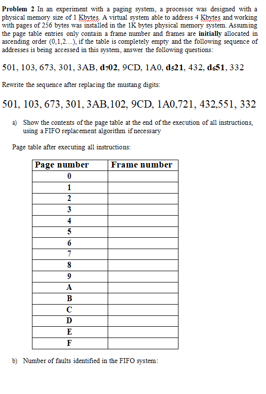 Solved Problem 2 In an experiment with a paging system, a | Chegg.com