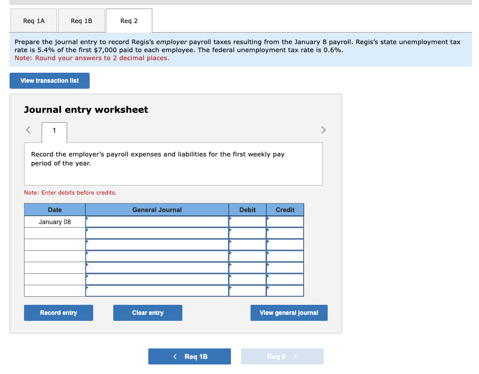 Solved On January 8 , the end of the first weekly pay period | Chegg.com