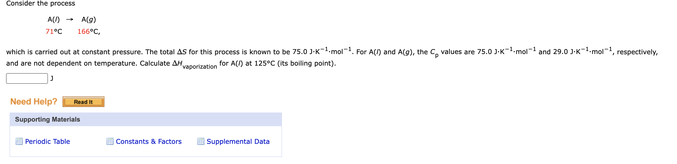 Solved Consider the process A(l) A(g) 166°C, 71°C 1 р which | Chegg.com