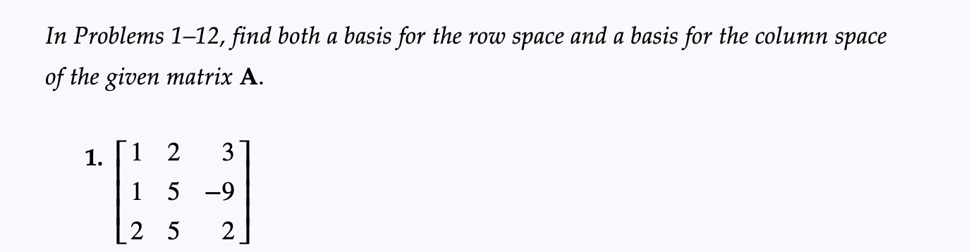 Solved In Problems 1-12, find both a basis for the row space | Chegg.com