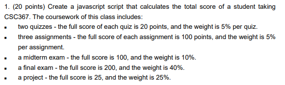 Solved 1. (20 points) Create a javascript script that | Chegg.com