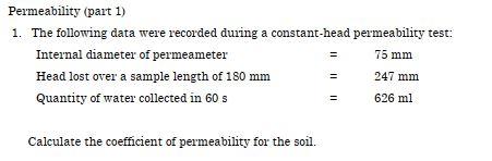 Solved Permeability (part 1) 1. The following data were | Chegg.com
