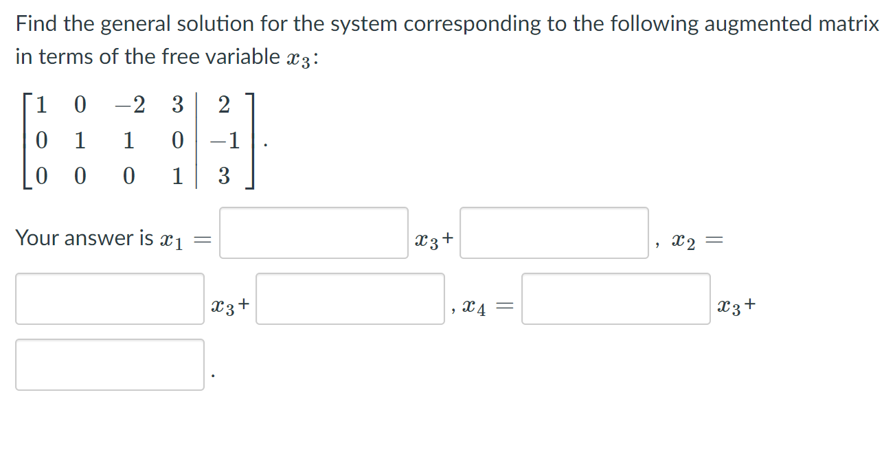 Solved Find the general solution for the system | Chegg.com
