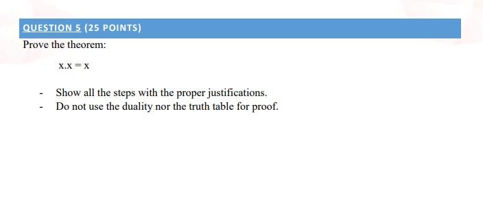 Solved Question 5 25 Points Prove The Theorem X X X