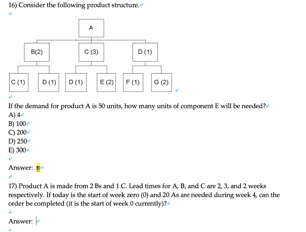 Solved 16) Consider the following product structure. A B(2) | Chegg.com