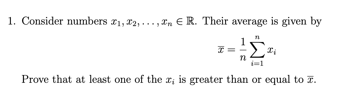 Solved Consider numbers x1,x2,…,xn∈R. Their average is given | Chegg.com