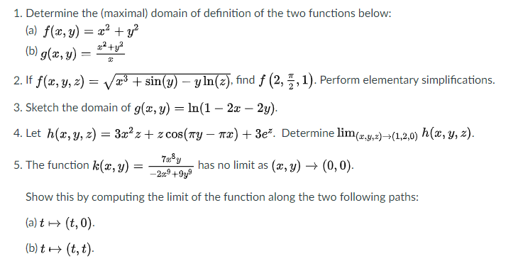 Solved 1. Determine the (maximal) domain of definition of | Chegg.com