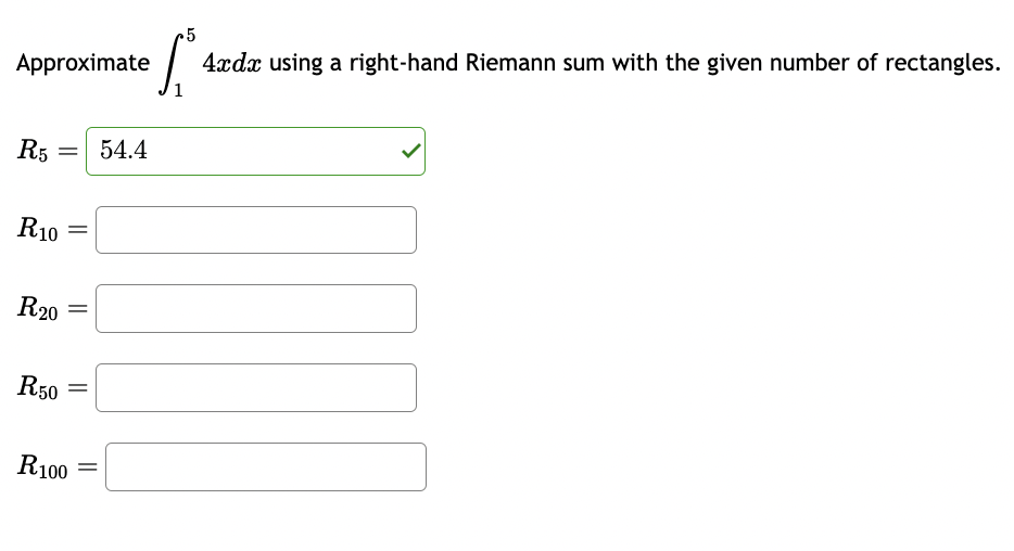 Solved Approximate ∫154xdx ﻿using a right-hand Riemann sum | Chegg.com