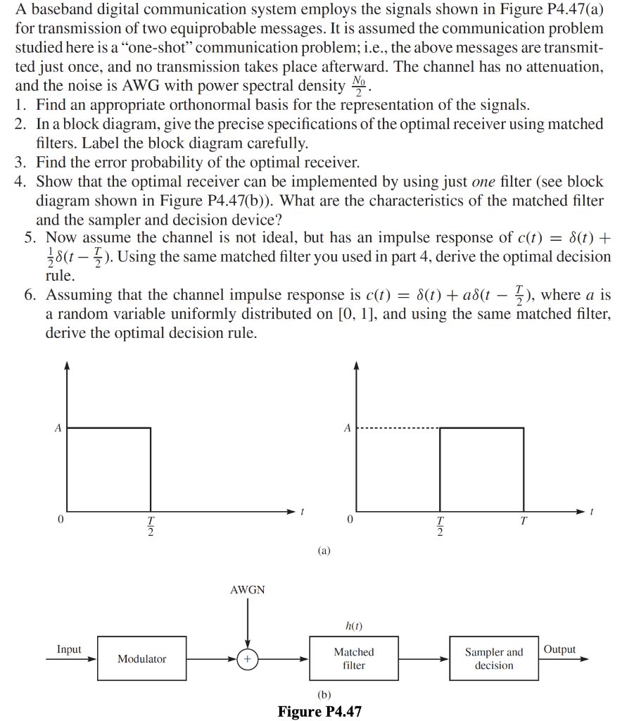 Solved A baseband digital communication system employs the | Chegg.com