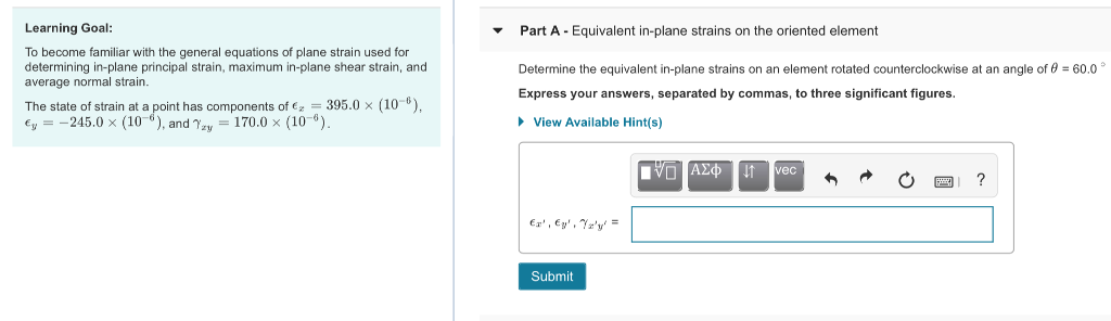 Solved Learning Goal Part A-equivalent in-plane strains on | Chegg.com