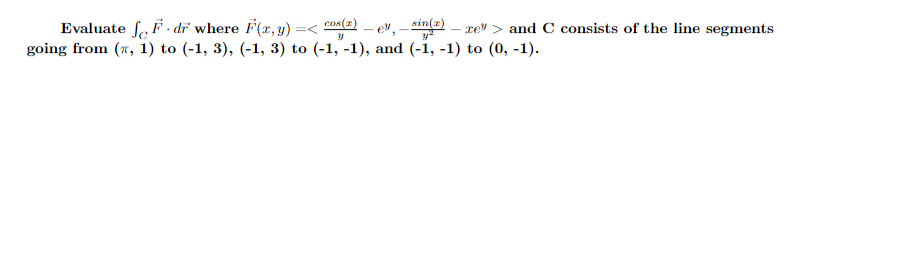 Solved Evaluate \\( \\int_{C} \\vec{F} \\cdot d \\vec{r} \\) | Chegg.com