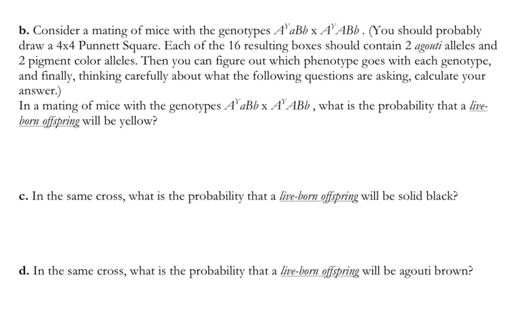 Solved 3. The agouti locus influences the color of fur in | Chegg.com
