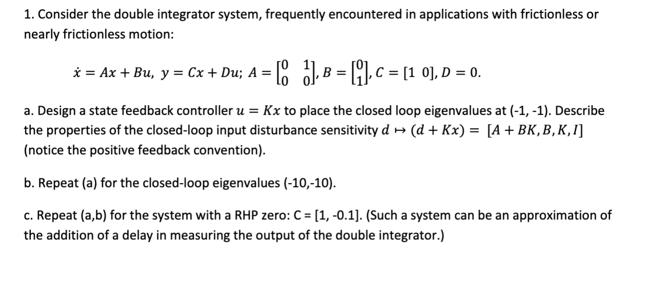 1. Consider the double integrator system, frequently | Chegg.com