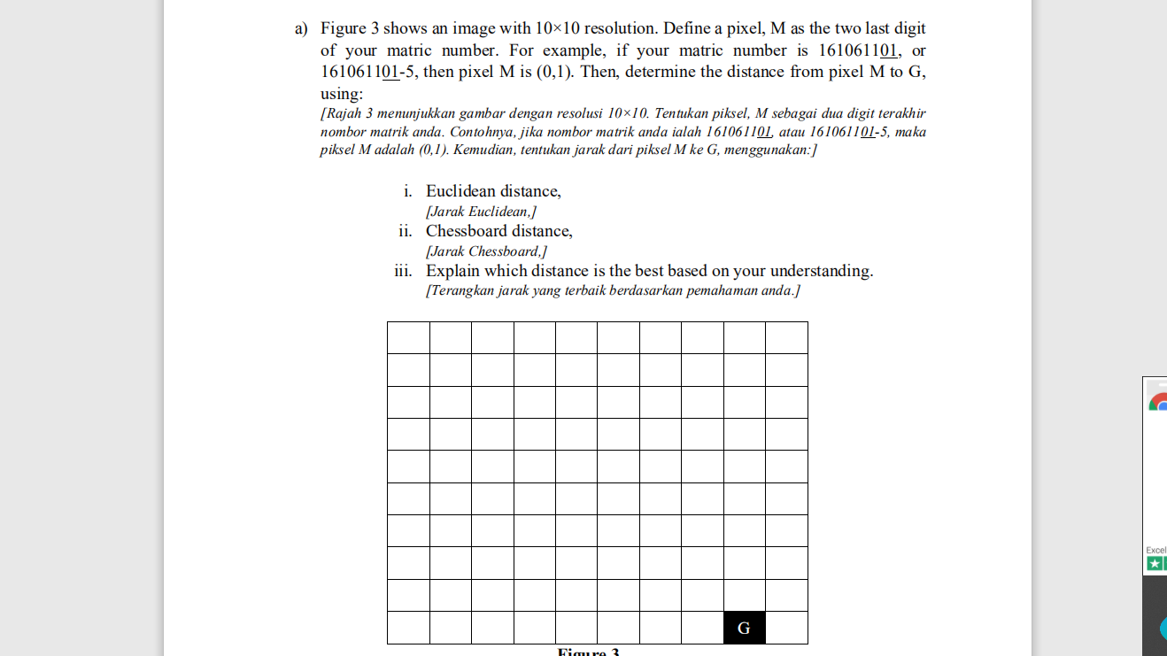Solved a) Figure 3 shows an image with 10x10 resolution. | Chegg.com