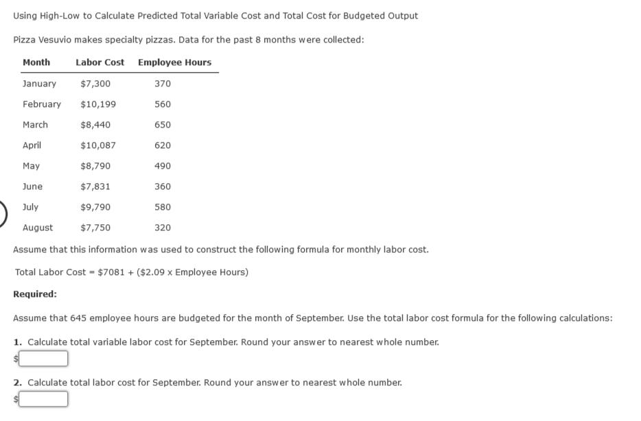 Solved Using High-Low to Calculate Predicted Total Variable | Chegg.com