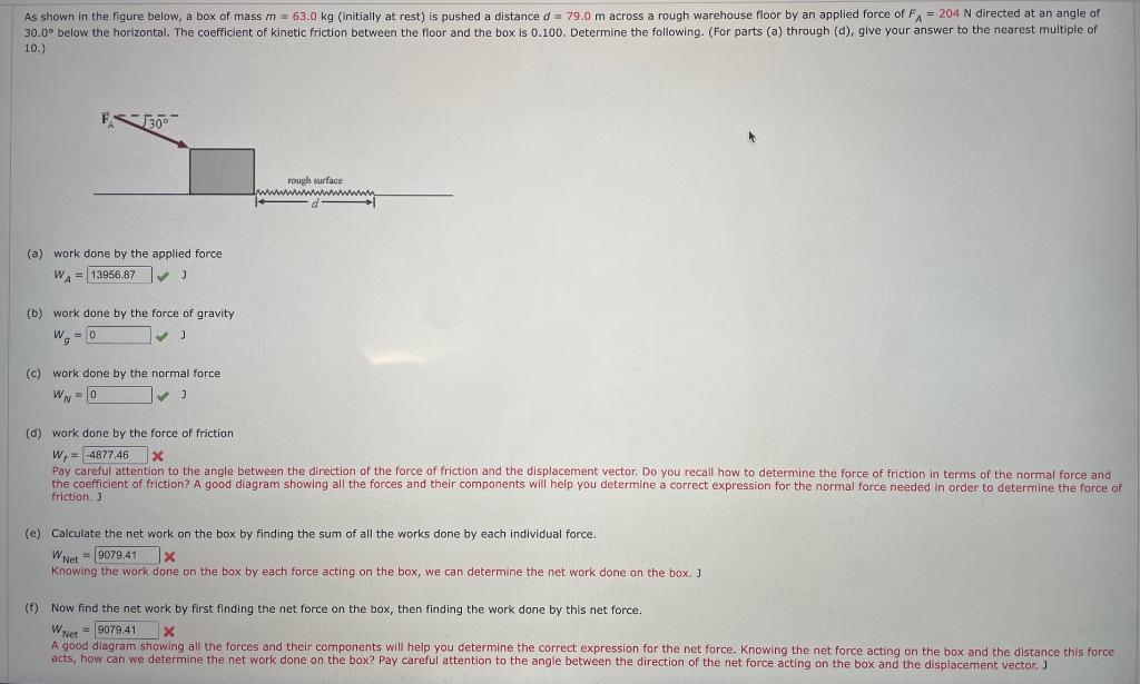 Solved 10.) (a) work done by the applied force WA= (b) work | Chegg.com