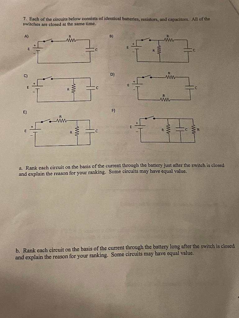 Solved 7. Each of the circuits below consists of identical | Chegg.com