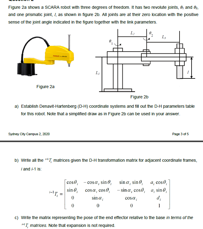 Solved Figure 2 a shows a SCARA robot with three degrees of | Chegg.com