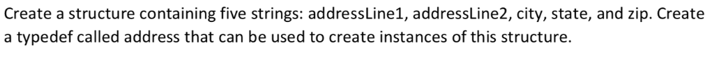 Solved Create A Structure Containing Five Strings