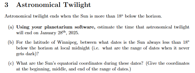 Solved 3 ﻿Astronomical TwilightAstronomical twilight ends | Chegg.com