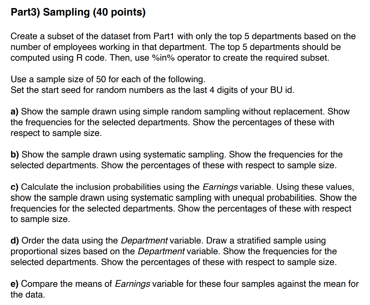 Part3) Sampling (40 points) Create a subset of the | Chegg.com