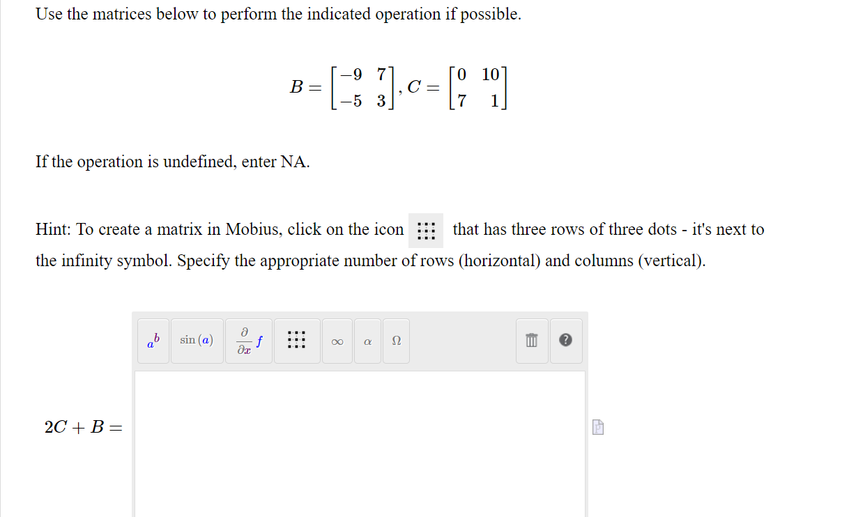 Solved Use the matrices below to perform the indicated | Chegg.com